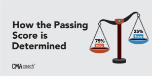How Is the CMA Exam Graded? – CMA Coach – Certified Management Accountant