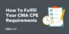 How To Fulfill Your CMA CPE Requirements (and Find Eligible Courses ...